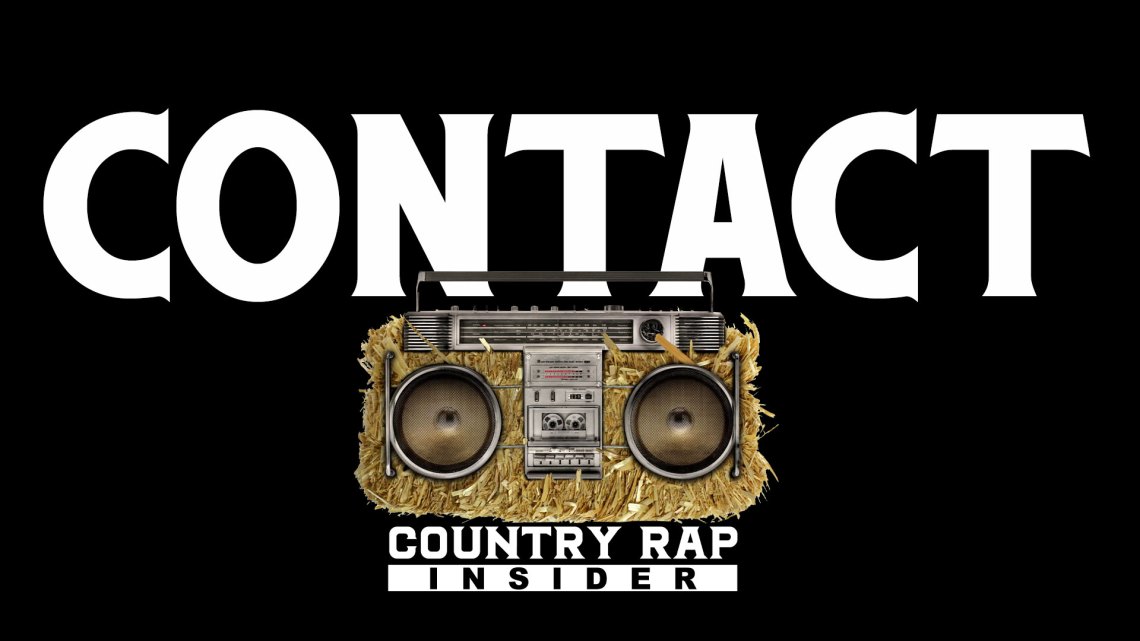 Contact – Country Rap Insider