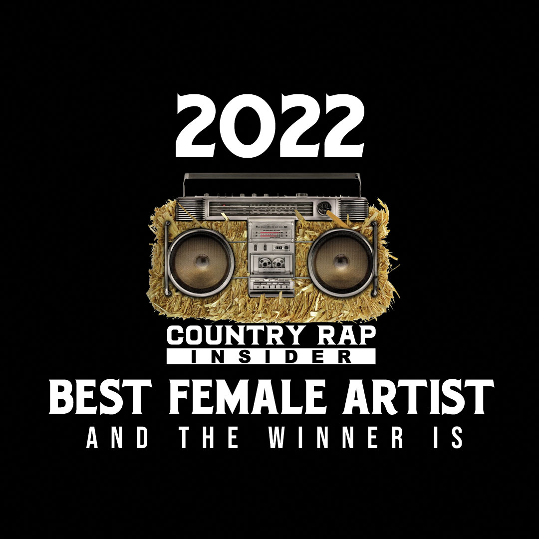 2022 Country Rap Insider Best Female Artist – Country Rap Insider