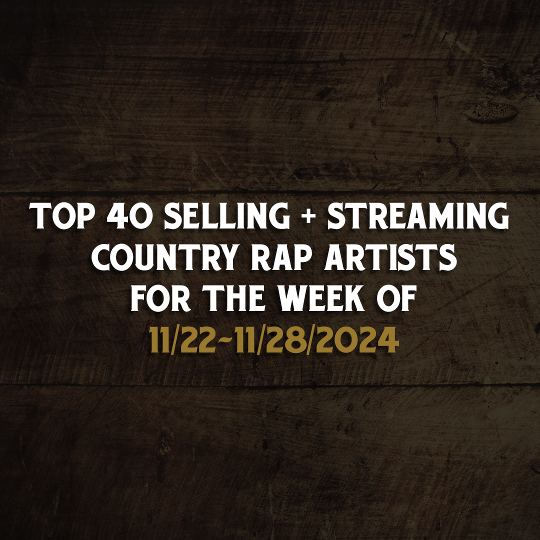 Country Rap Weekly Album Chart 11/22-11/28/2024 – Country Rap Insider
